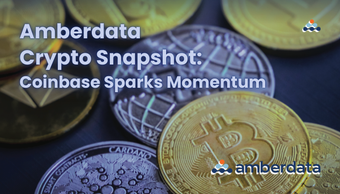 Amberdata Crypto Snapshot: Coinbase Sparks Momentum